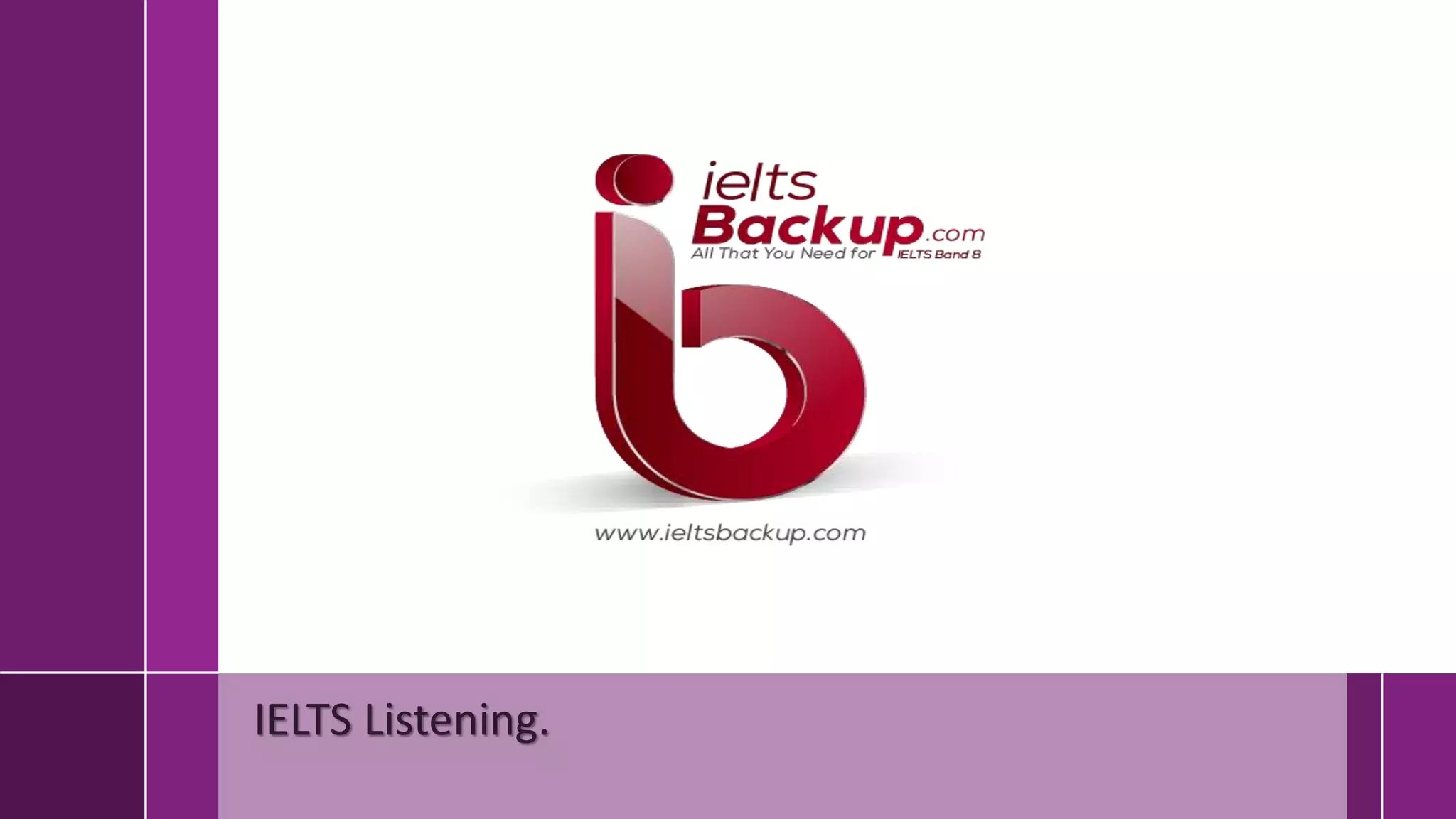 IELTS Listening - Map-Plan Labelling - Introduction - Useful Tips | PPTX