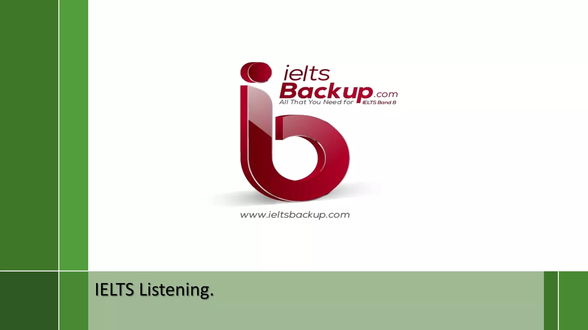 IELTS Listening- Table Completion - Introduction - Useful Tips | PPT