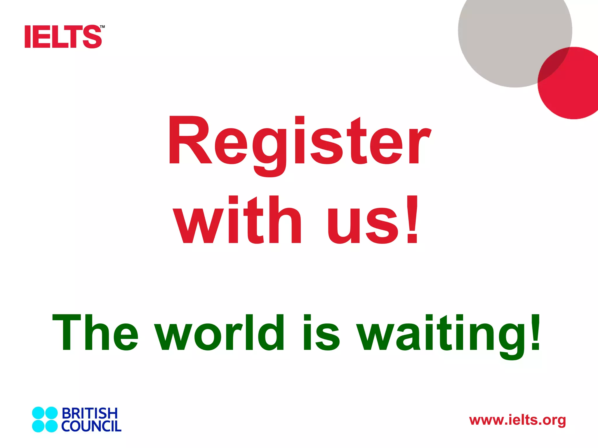 IELTS ORIENTATION | PPT