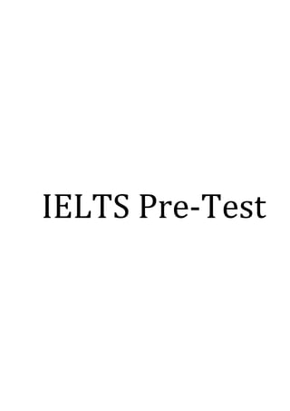 Ielts pre test | PDF