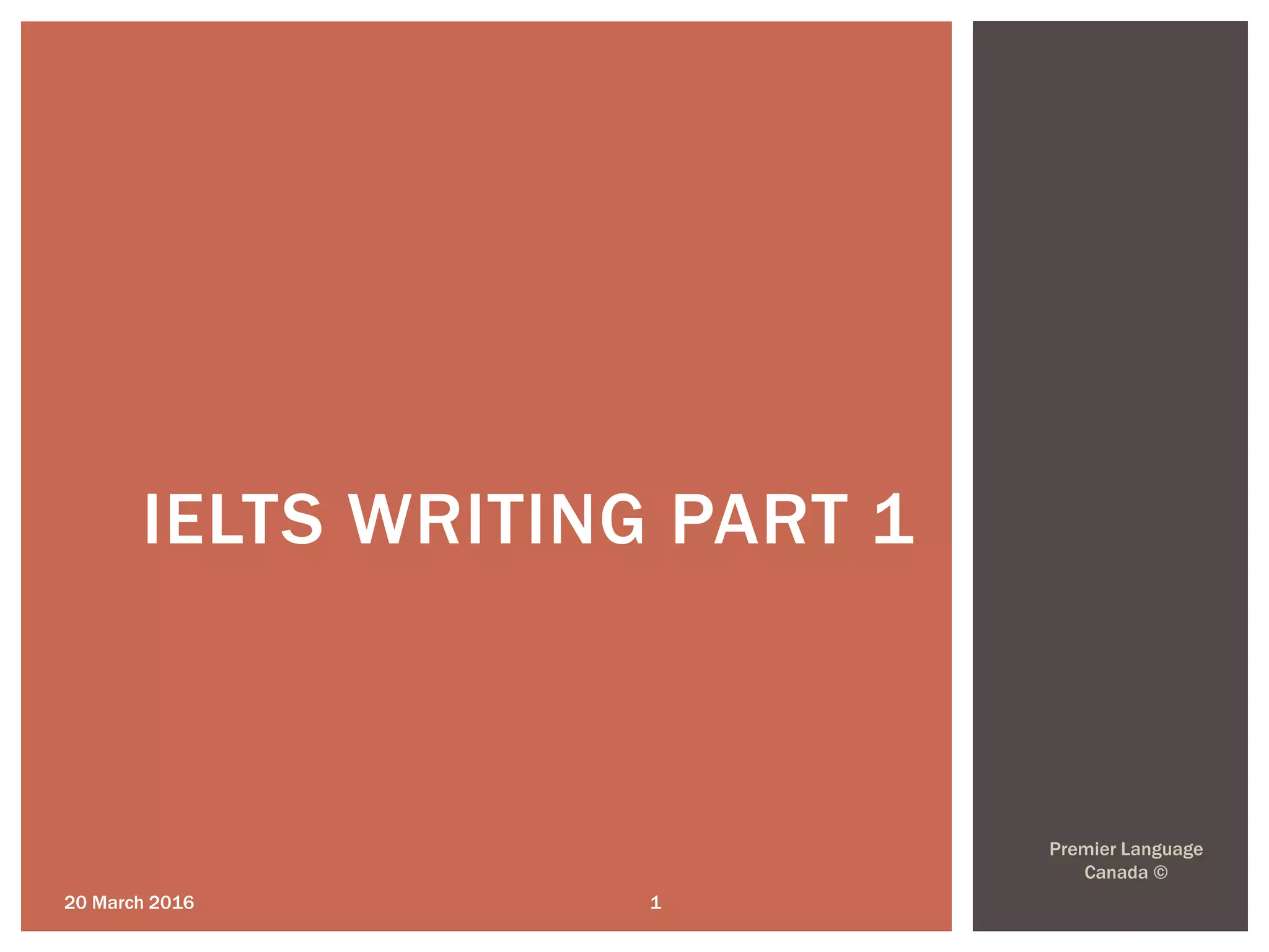 IELTS Academic Writing Part 1 | PPTX