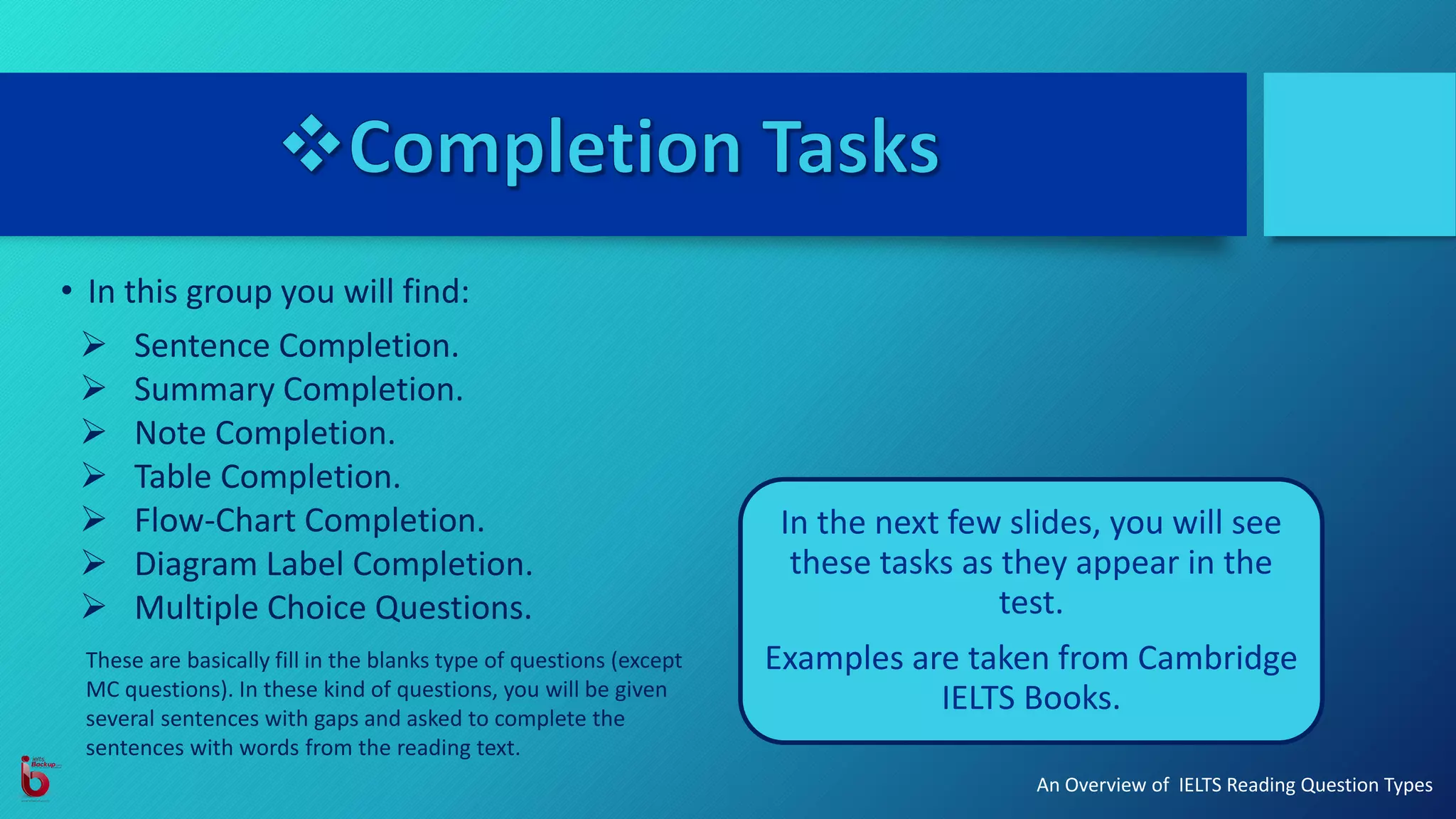IELTS Reading - An Overview of IELTS Reading Question Types AC - GT | PPTX