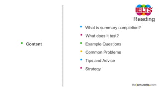 IELTS Reading: Summary Completion | PPTX