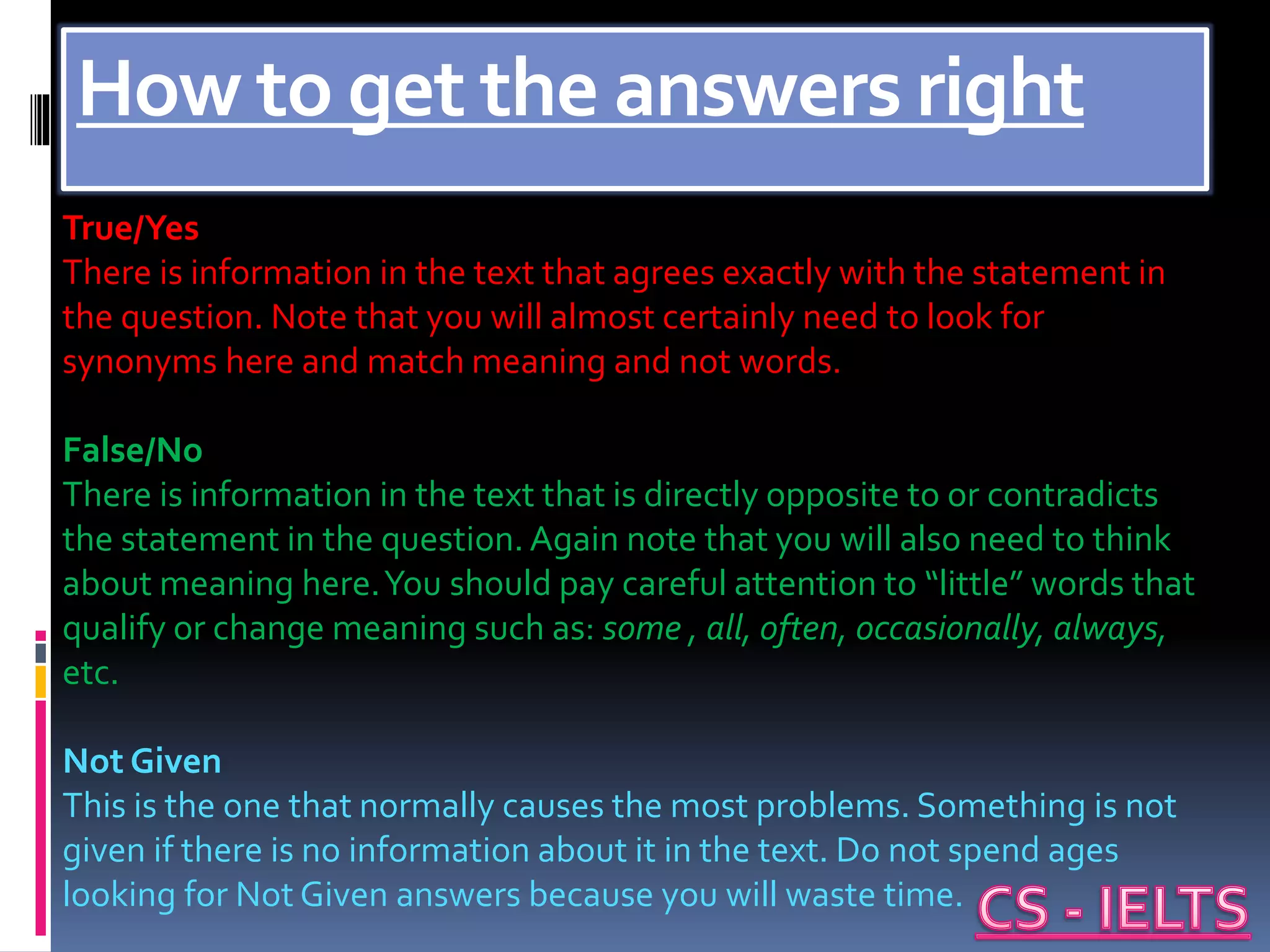 Ielts reading true, false, not given | PPTX