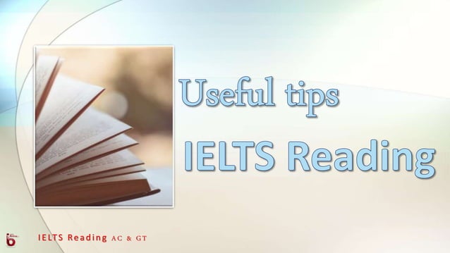 IELTS Reading - Useful Tips | PPTX | Internet for Beginners | Internet