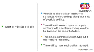 IELTS Reading: Matching Sentence Endings | PPTX