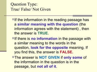 IETLS Reading question type True/False/Not Given | PPT