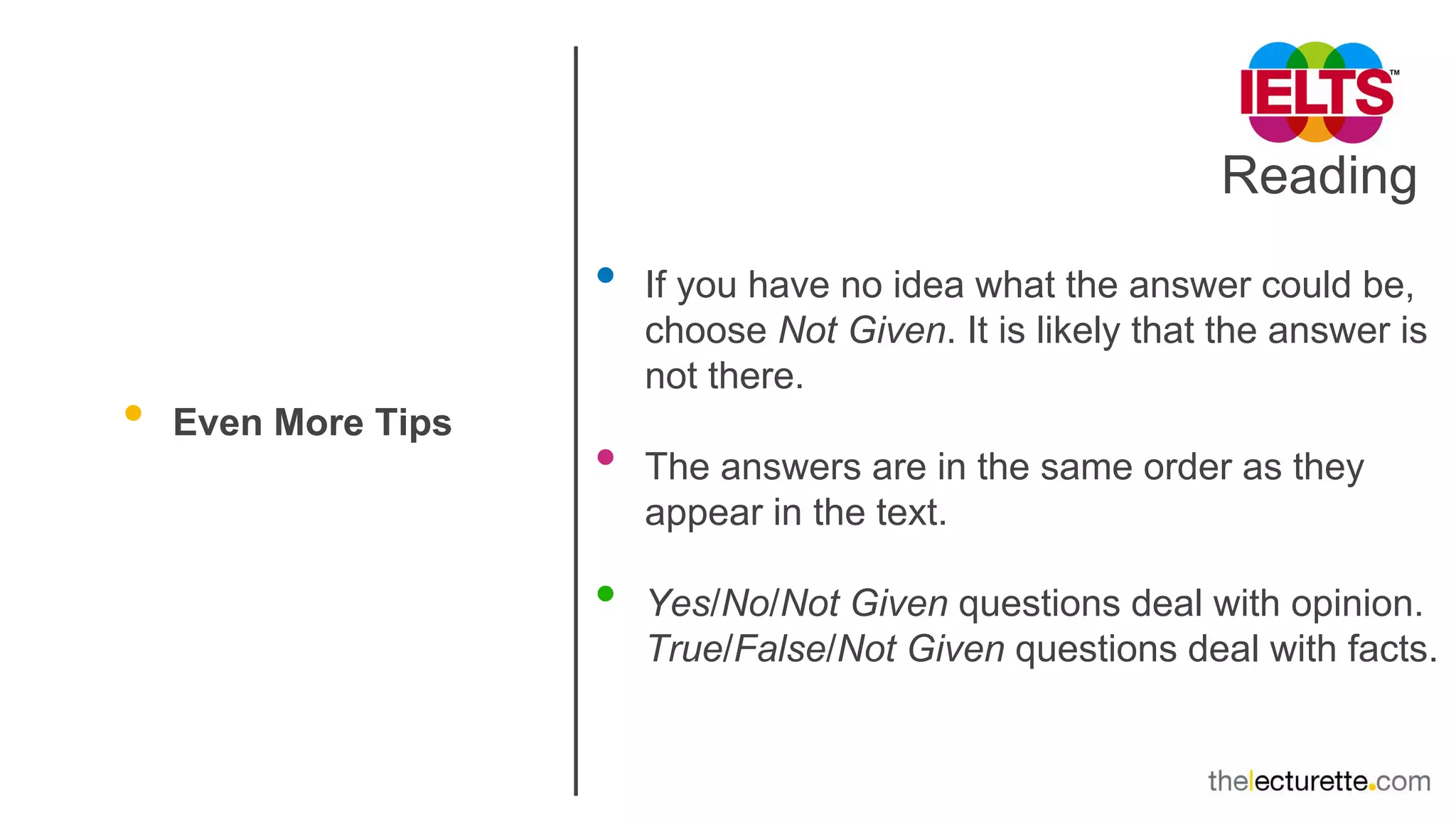 IELTS reading: True, False, Not Given Questions | PPTX