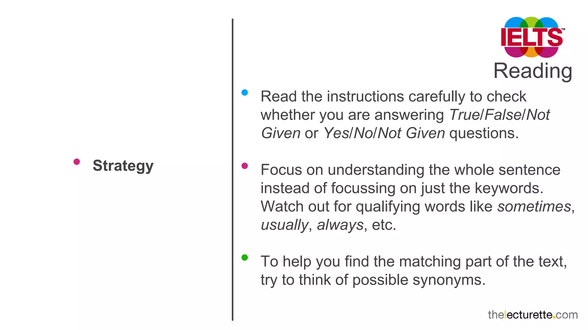 IELTS reading: True, False, Not Given Questions | PPTX