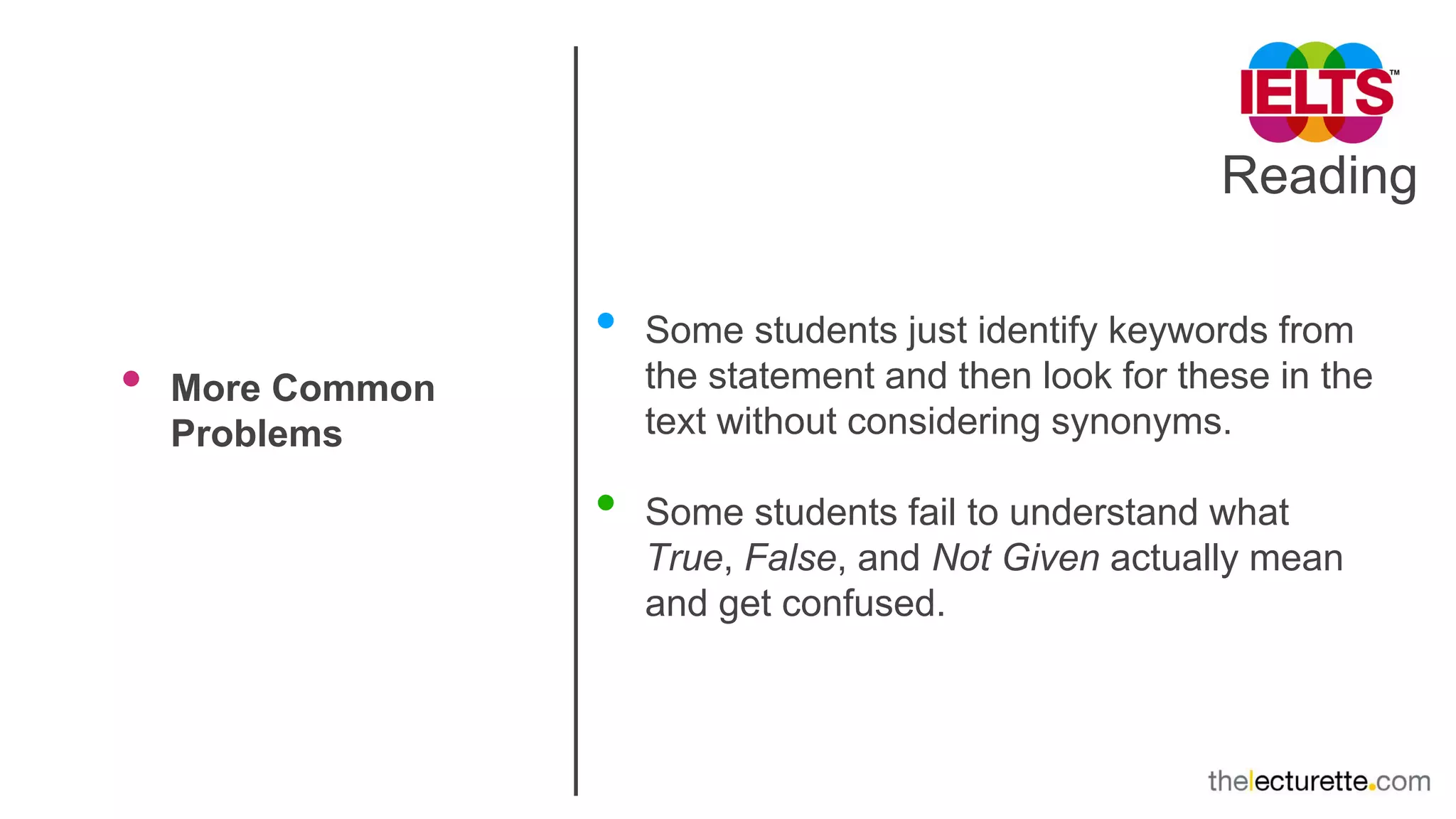 IELTS reading: True, False, Not Given Questions | PPTX