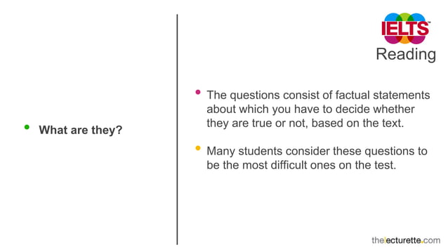IELTS reading: True, False, Not Given Questions | PPTX | Education