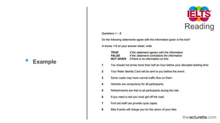 IELTS reading: True, False, Not Given Questions | PPTX