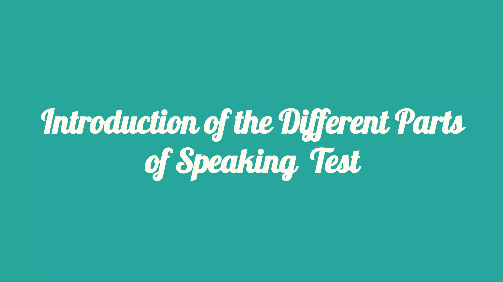 IELTS Speaking Overview | PPTX