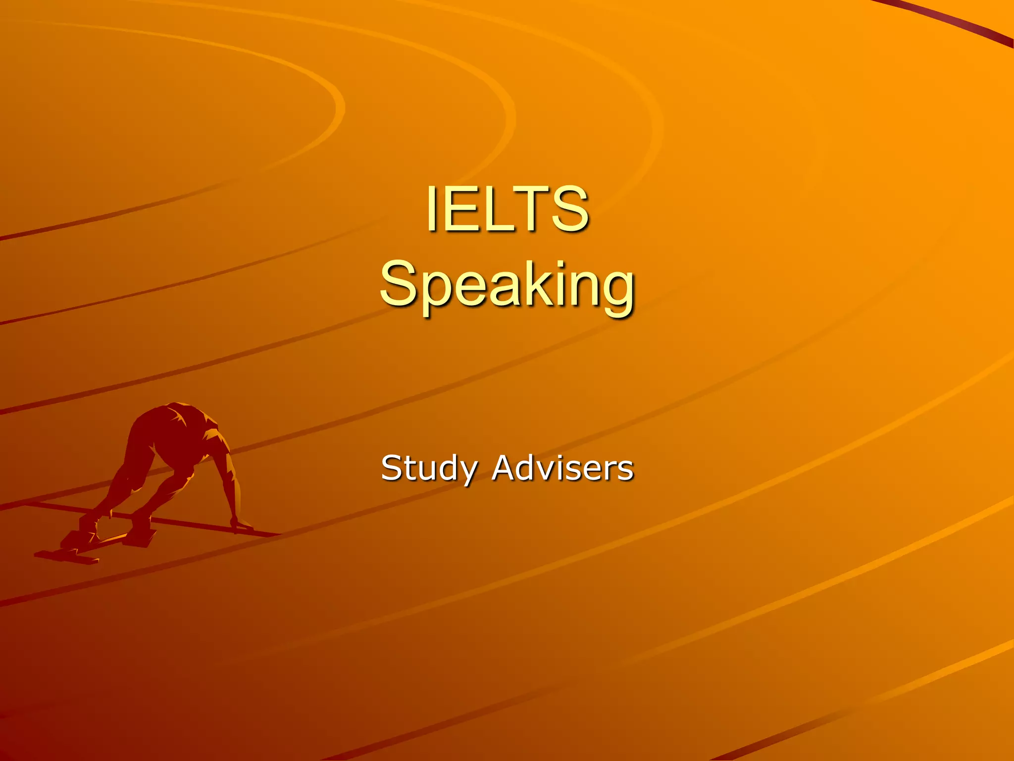 IELTS Speaking Module | PPT