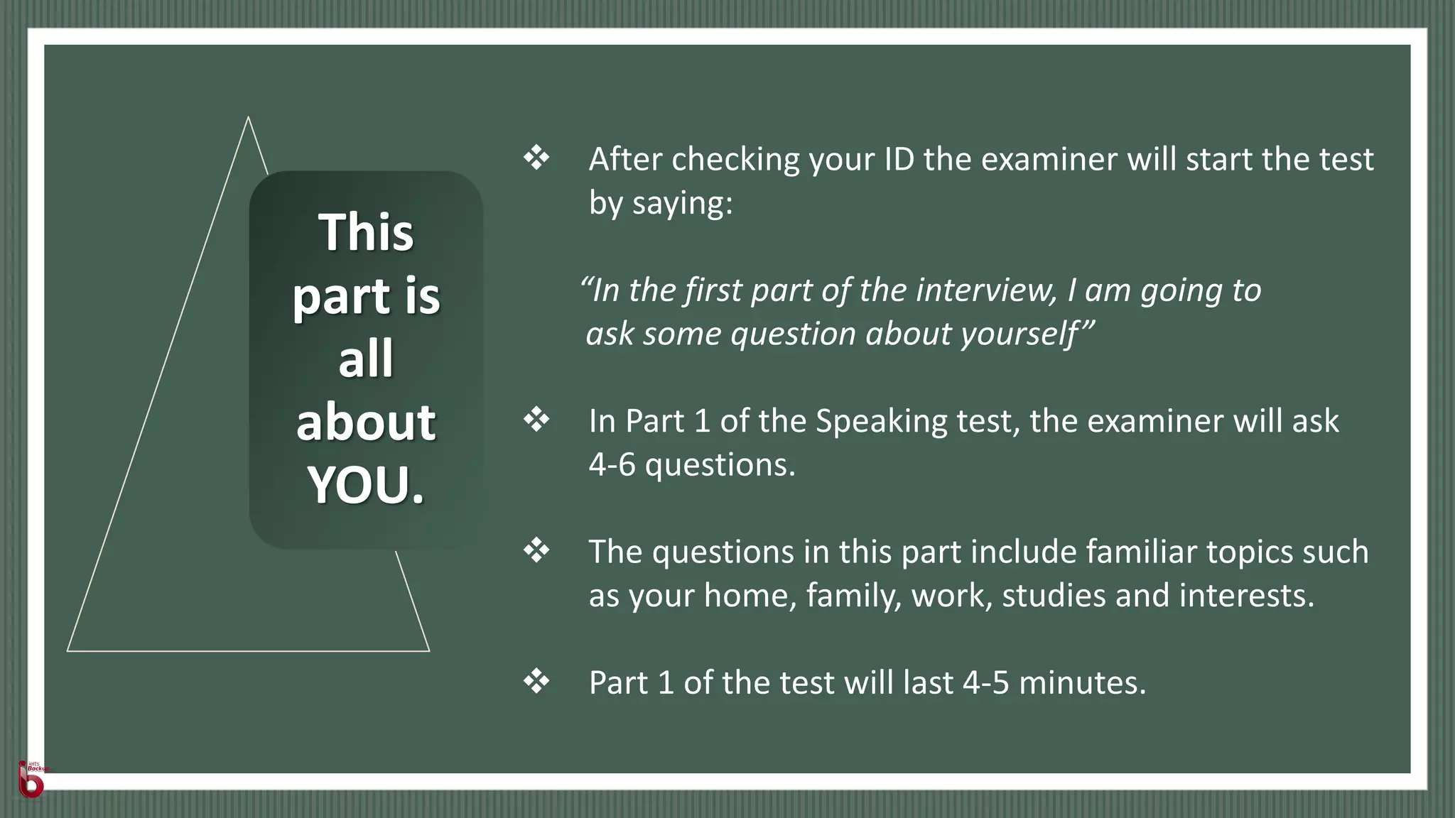 IELTS Speaking - Part 1 - Explanation - Useful Tips | PPTX