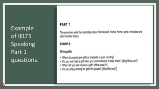 IELTS Speaking - Part 1 - Explanation - Useful Tips | PPTX