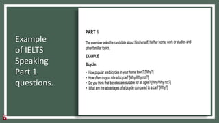 IELTS Speaking - Part 1 - Explanation - Useful Tips | PPTX
