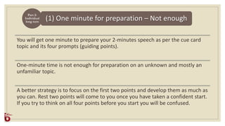 IELTS Speaking - Part 2 - 3 - Explanation - Useful Tips. | PPTX
