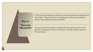 IELTS Speaking - Part 2 - 3 - Explanation - Useful Tips. | PPT