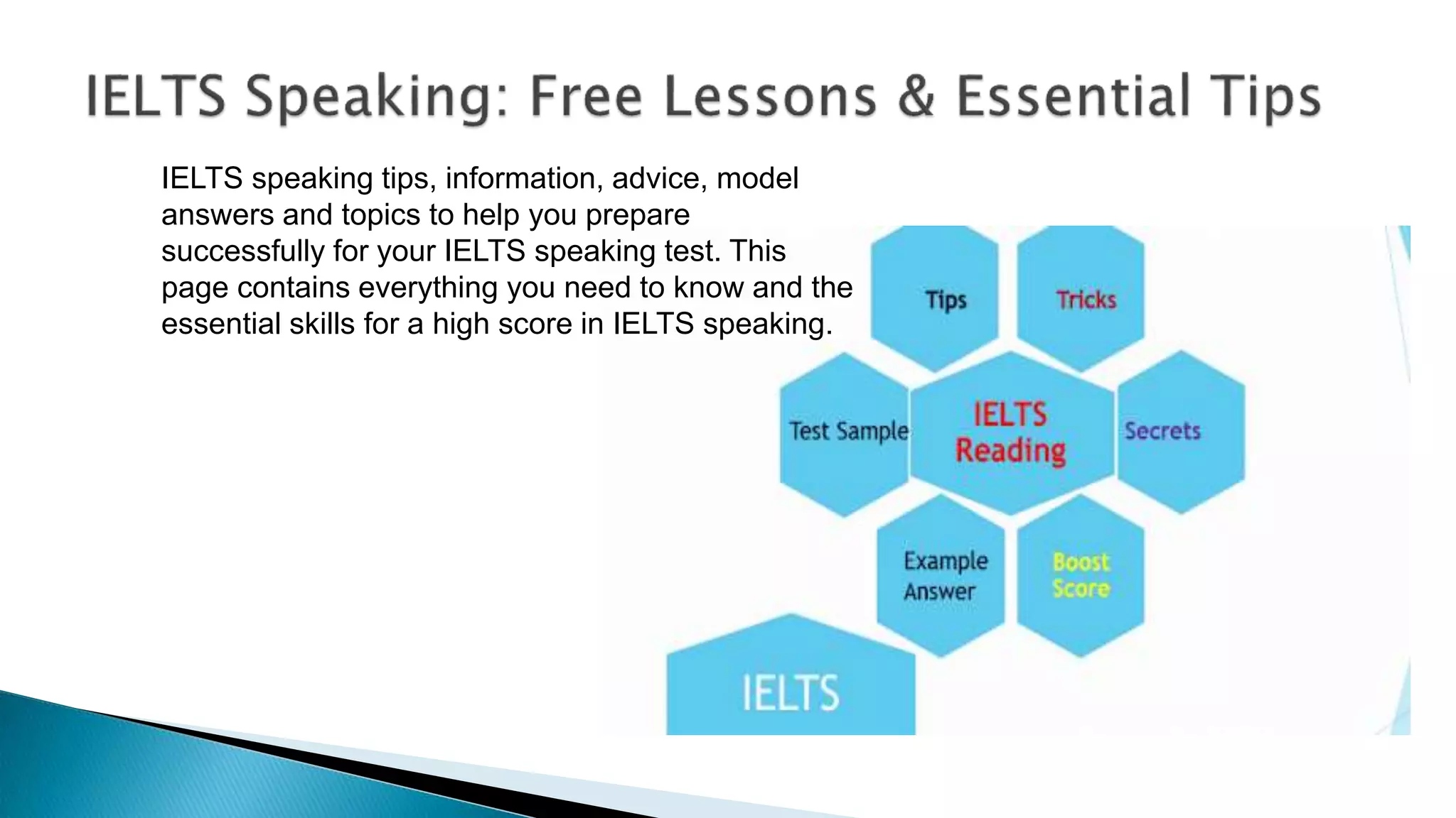 Ielts speaking free lessons & essential tips | PPTX