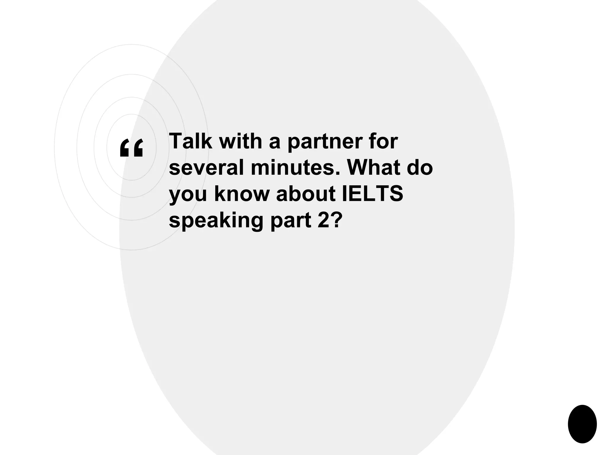 IELTS Speaking Part 2 - Lesson and Examples | PPTX