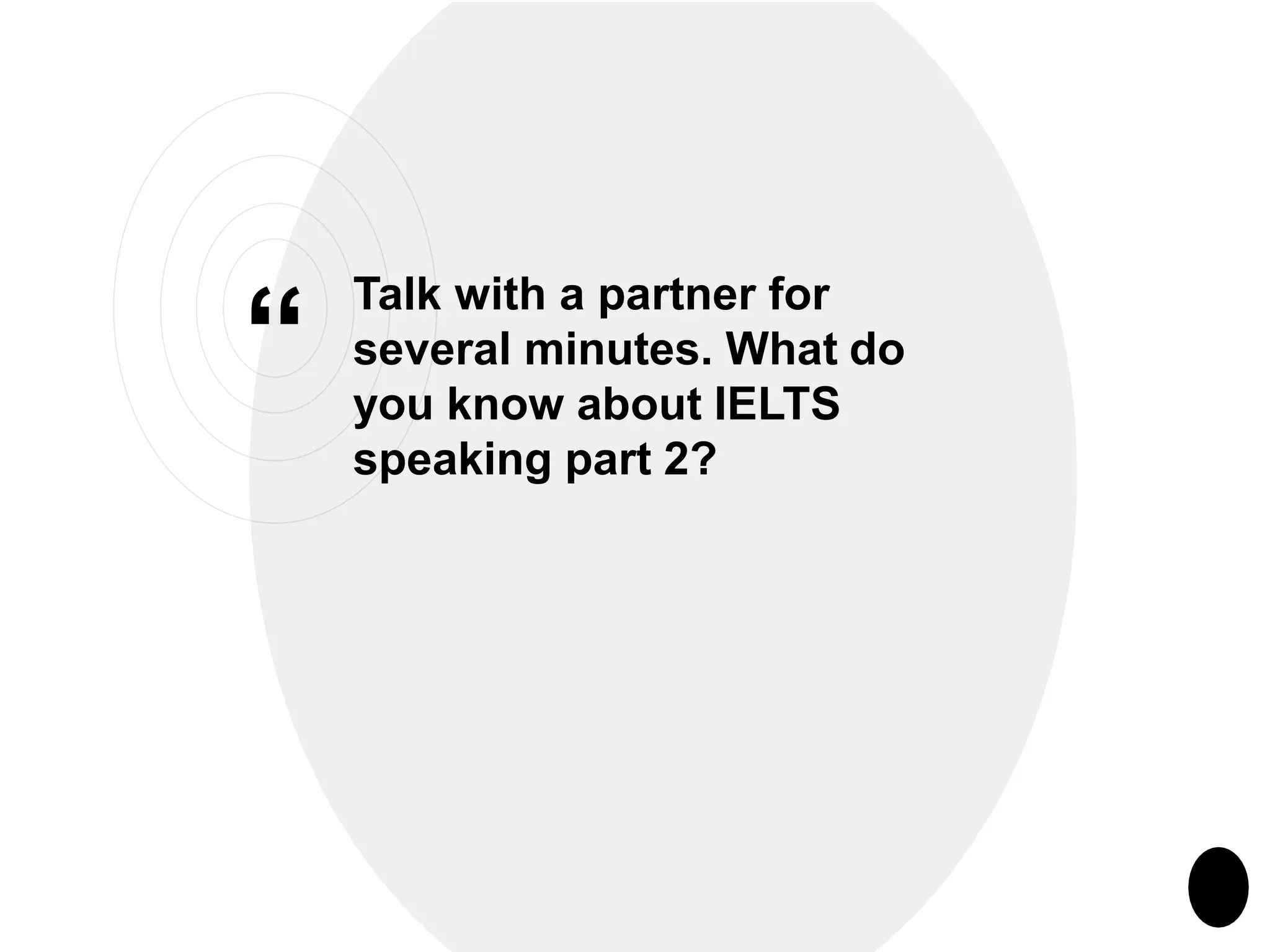 IELTS SPEAKING PART 2 - CLASS 29 I2 (29.02.23).pptx