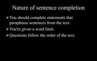 IELTS Reading Sentence completion | PPTX
