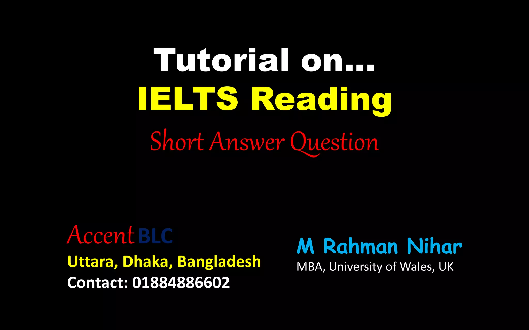 IELTS Reading Short Answer Question | PPTX
