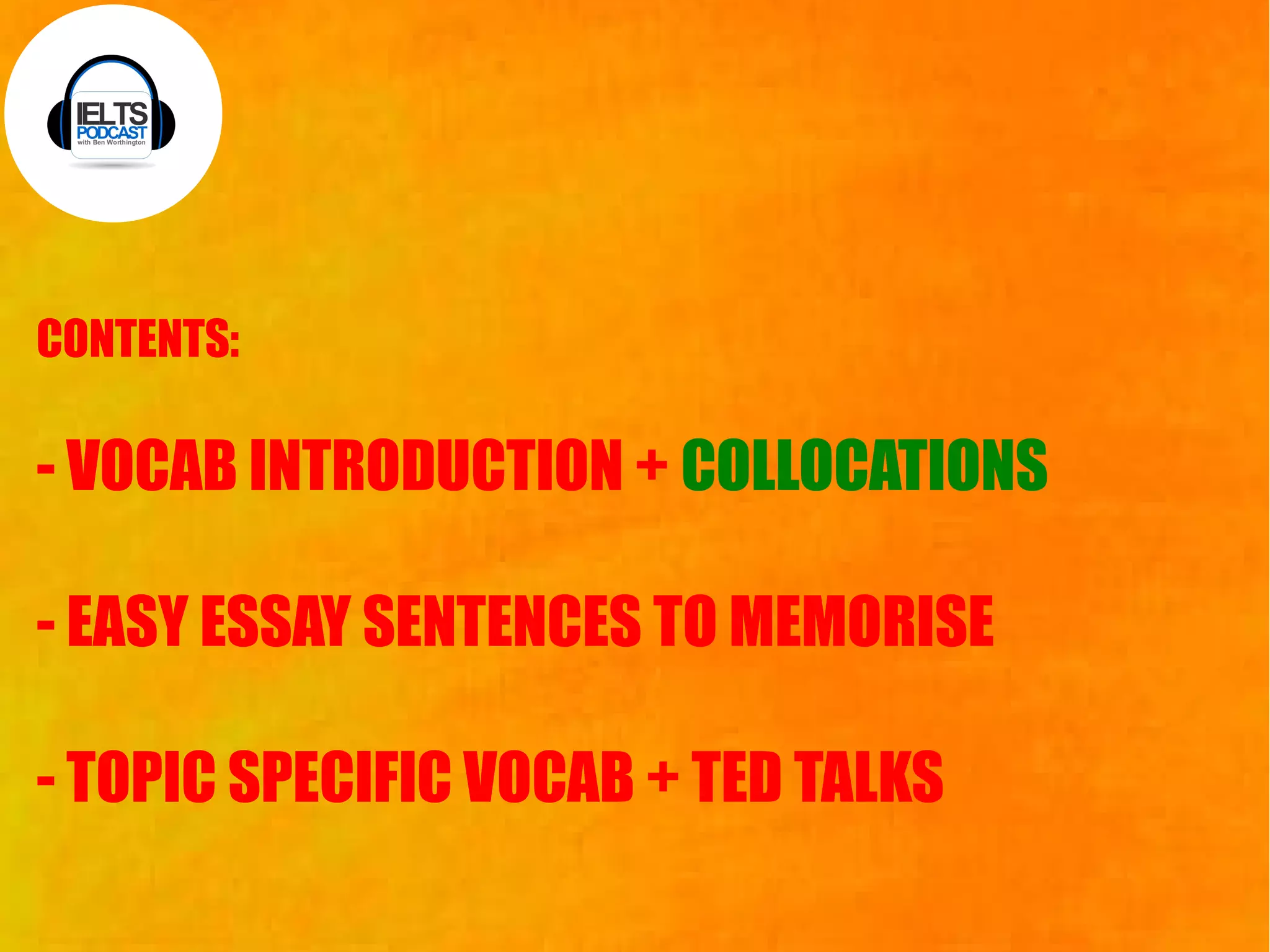 How to learn IELTS Vocabulary (Collocations and Topic Specific ...