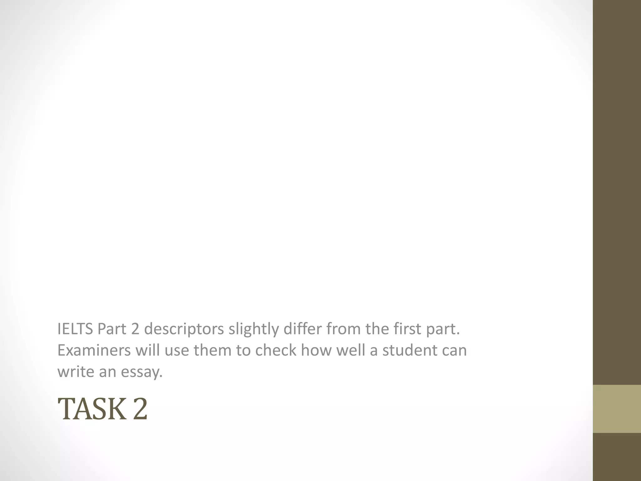 IELTS Writing Band Descriptors | PPTX