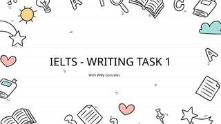 IELTS Writing Task 1 - Chart Line Charts | PPTX