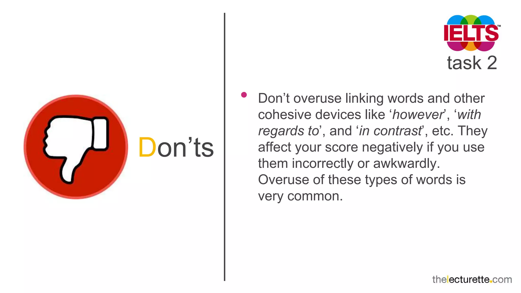 IELTS Writing Task 2: Dos and Don't | PPTX