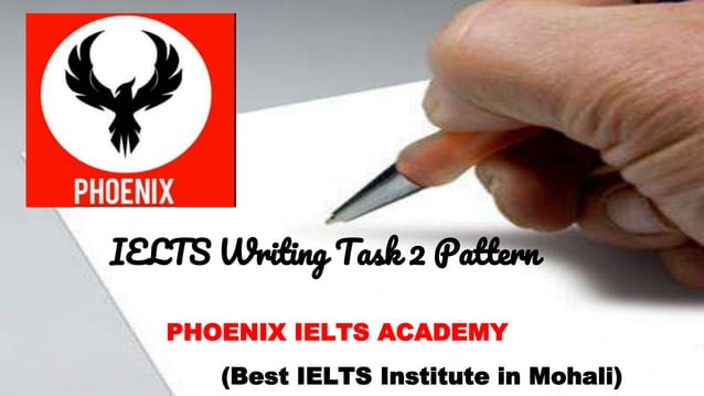 Ielts writing task 2 pattern | PPTX
