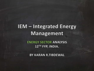 IEM –Integrated energy management | PPT