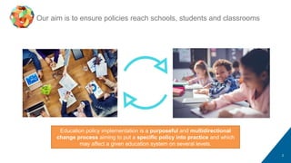 Implementing Education Policies: Effective Change in Education | PPTX