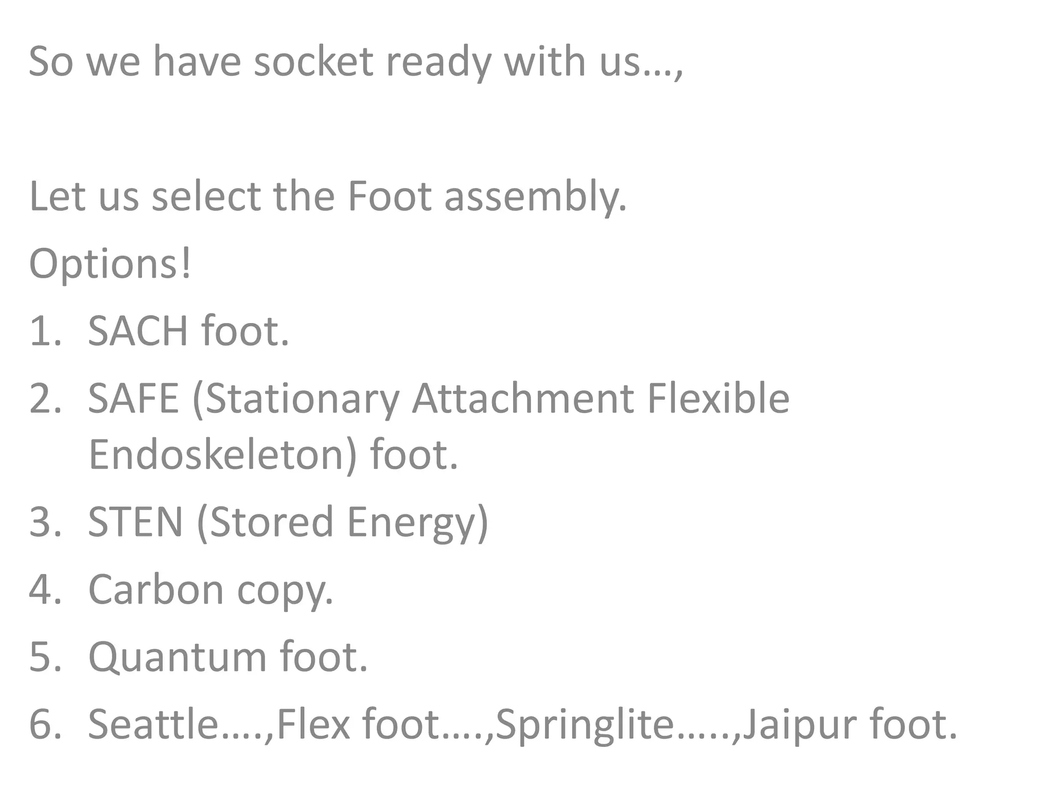 Patellar tendon bearing prosthesis | PPTX