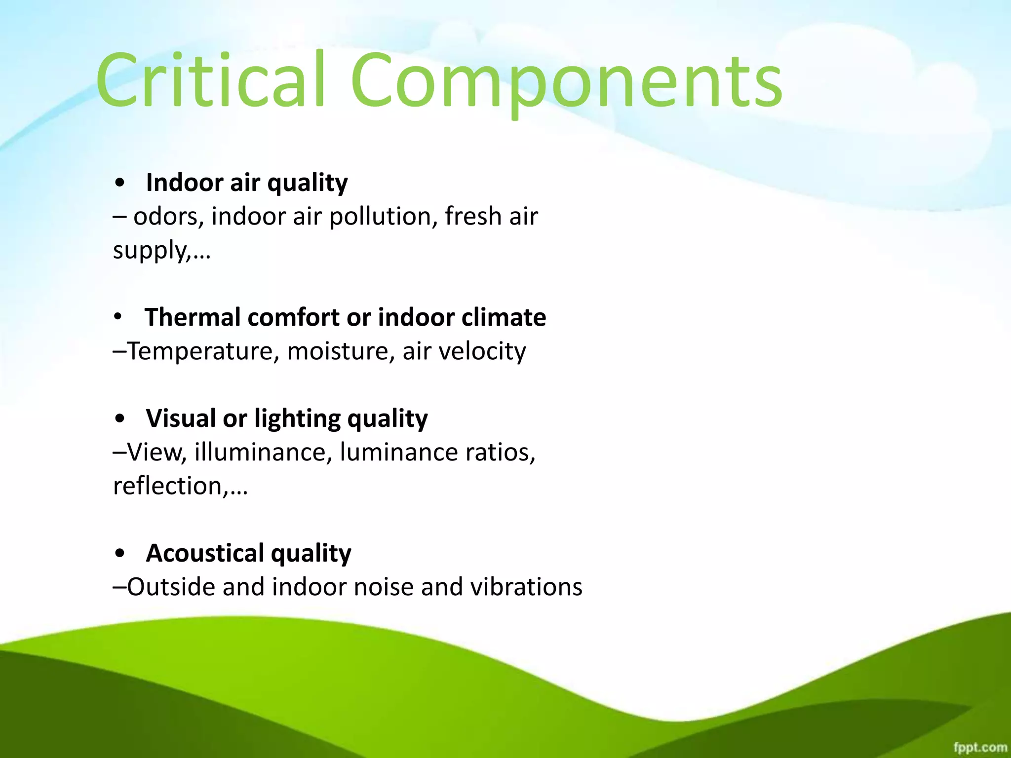 INDOOR ENVIRONMENTAL QUALITY FOR GREEN BUILDINGS | PPTX