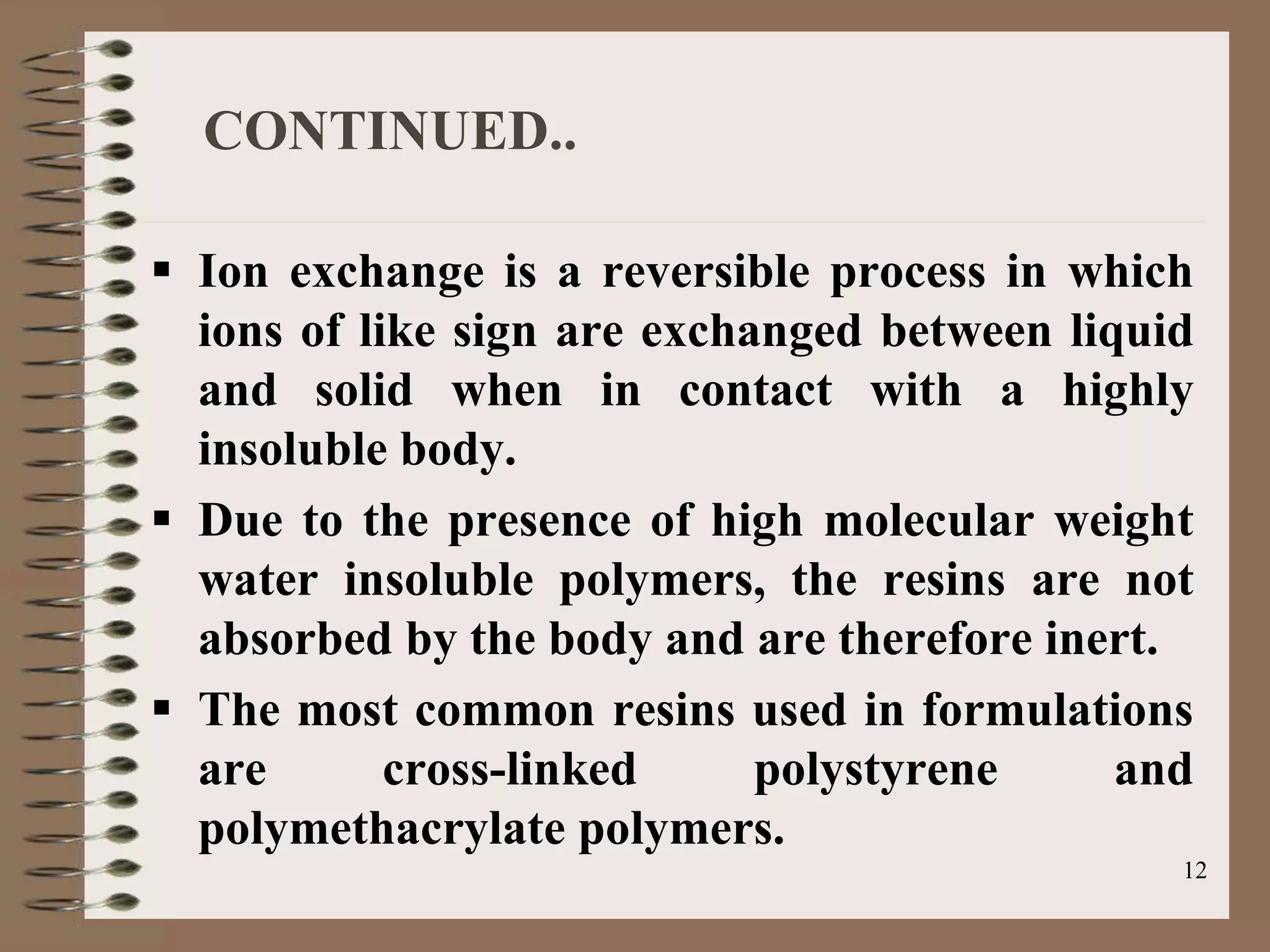ION EXCHANGE RESIN DRUG DELIVERY SYSTEM | PPTX