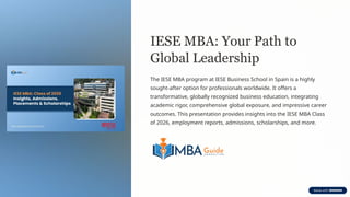 IESE MBA 2026: A Global Journey to Leadership Excellence | PPTX