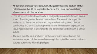 Infective Endocarditis- surgical indication & principle of surgery | PPTX