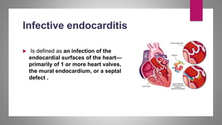 Infective Endocarditis - Indications of Surgery | PPTX