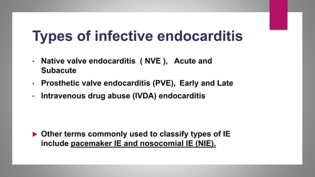 Infective Endocarditis - Indications of Surgery | PPTX
