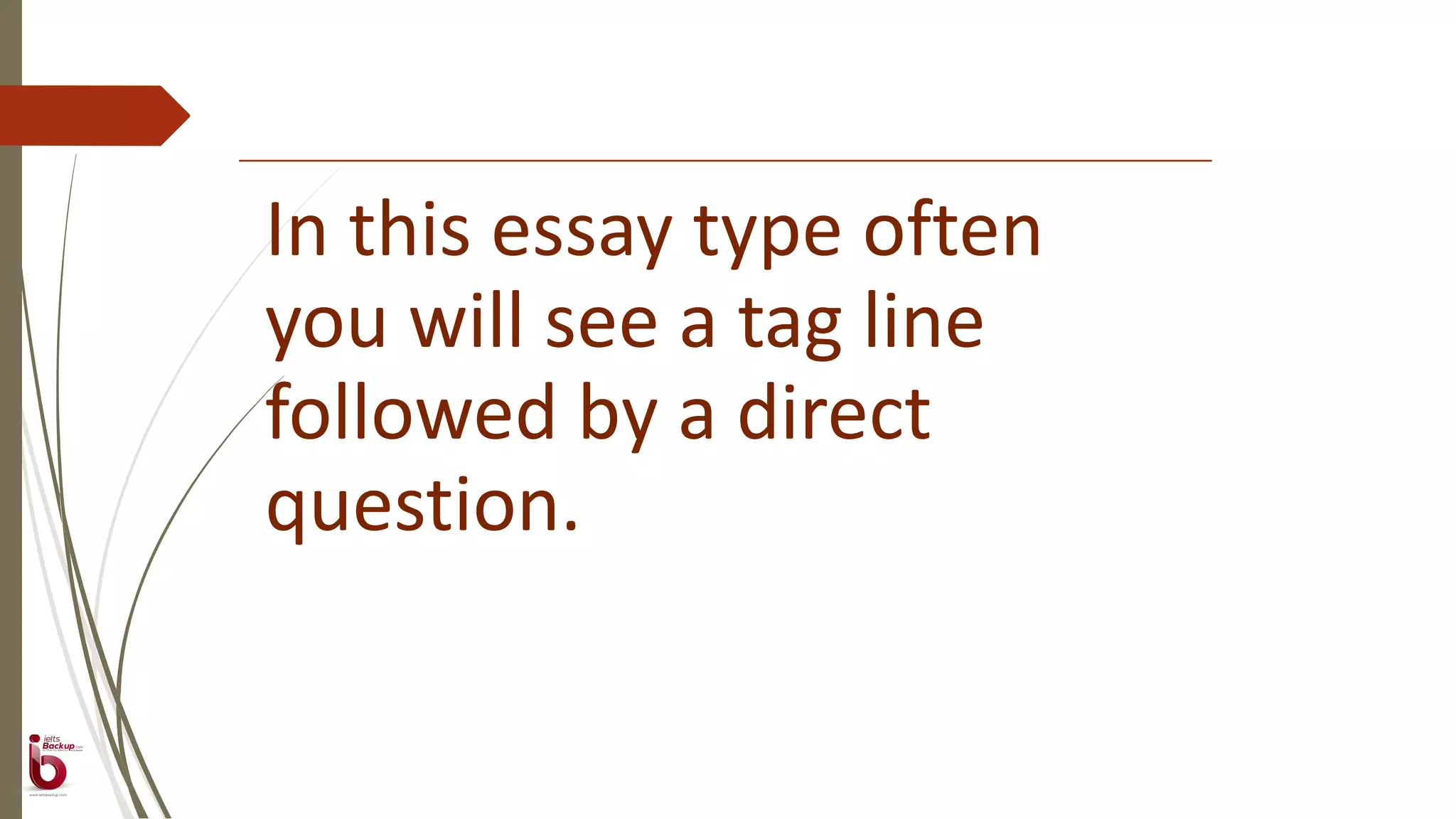 IETLS Writing Task 2 - Question Types | PPTX