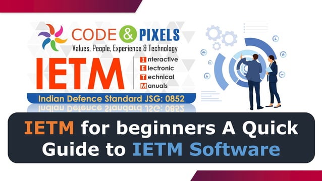 IETM for beginners A Quick Guide to IETM Software | PPT