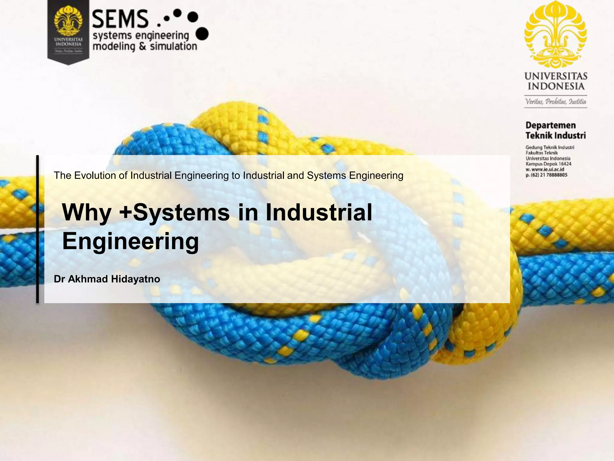 Why Systems Engineering in Industrial and Systems Engineering | PPTX