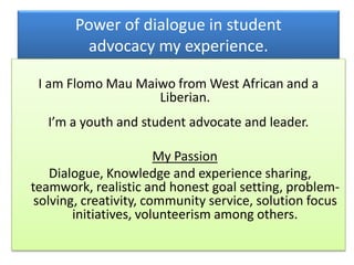 The impact of dialogue in Student Advocacy | PPTX