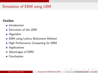 Simulation of Electron Beam Melting With the Lattice Boltzmann Method | PPT