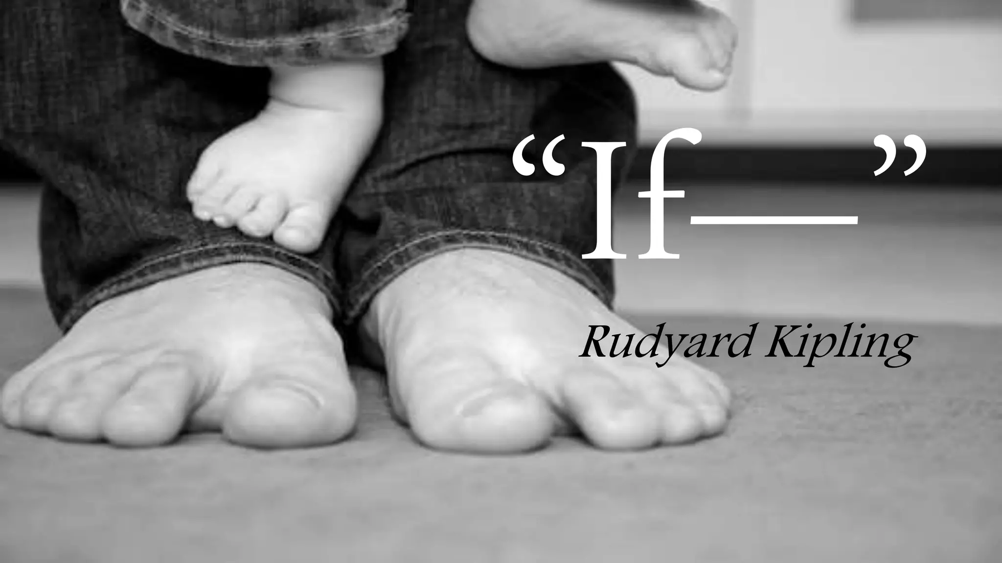 If by Rudyard Kipling Analysis | PPTX