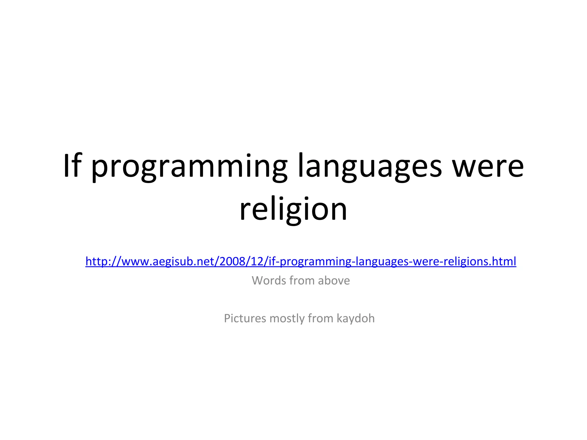 If programming languages were religion | PPT | Programming Languages | Computing