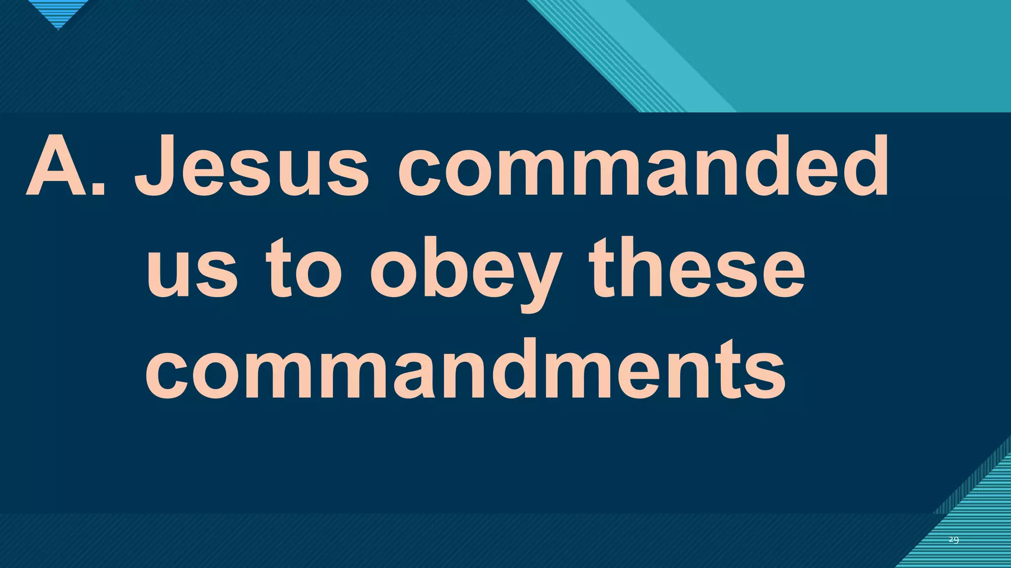If You Love Me, Keep My Commandments | PPT